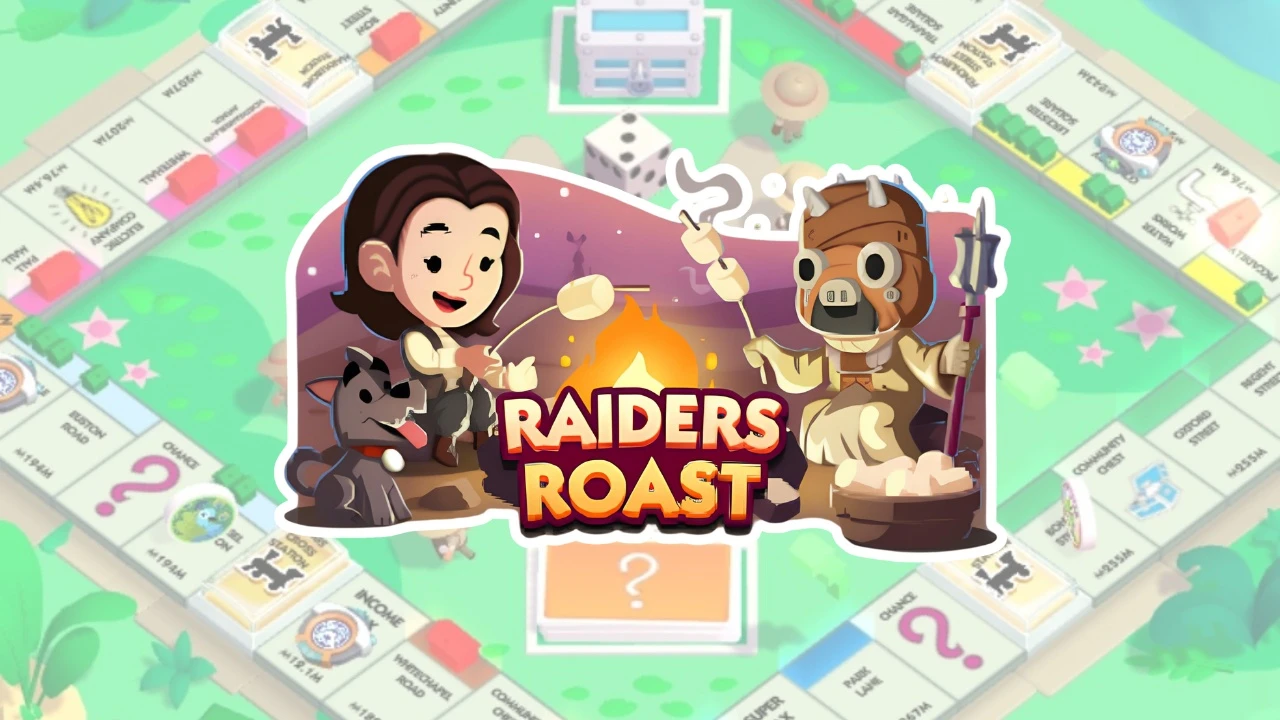 Monopoly Go Raiders Roast Rewards and Milestones Jun 6-8